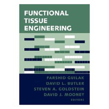 【】Functional Tissue Engineering