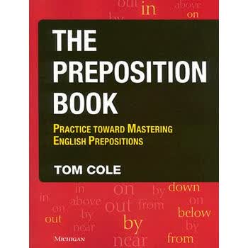 【】The Preposition Book: Practice Toward