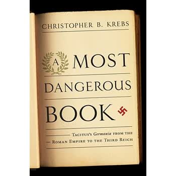 【】A Most Dangerous Book: Tacitus's