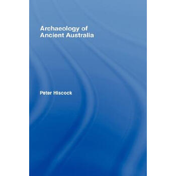 【】Archaeology of Ancient Australia
