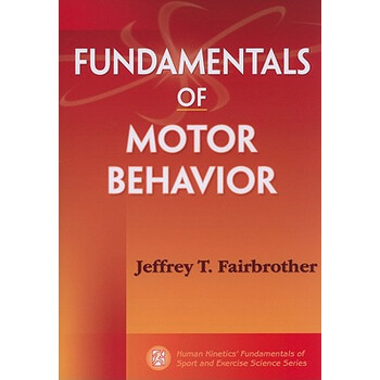 【】Fundamentals of Motor Behavior
