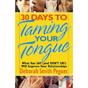 【】30 Days to Taming Your Tongue