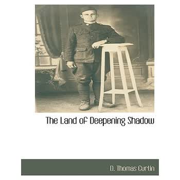 【】The Land of Deepening Shadow