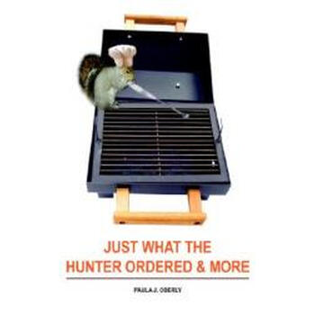 【】Just What the Hunter Ordered &