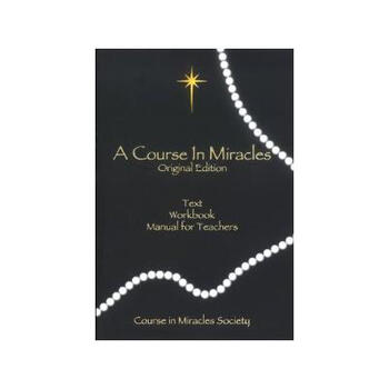 A Course in Miracles, Original Edition: Text...
