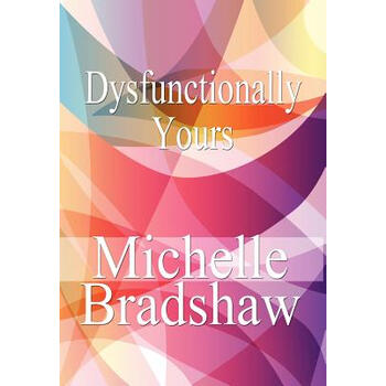 【】Dysfunctionally Yours