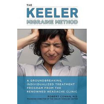 【】The Keeler Migraine Method: A