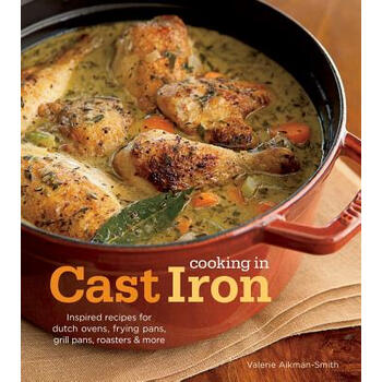 【】Cooking in Cast Iron