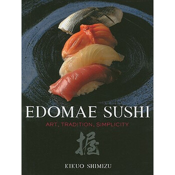 【】Edomae Sushi: Art, Tradition,