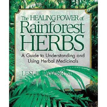 Healing Power of Rainforest Herbs: A Guide t...
