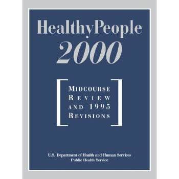 Healthy People 2000: Midcourse Review