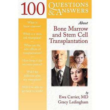 100 Questions and Answers About Bone Marrow ...