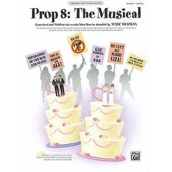 【】Prop 8 -- The Musical: Piano/Vocal