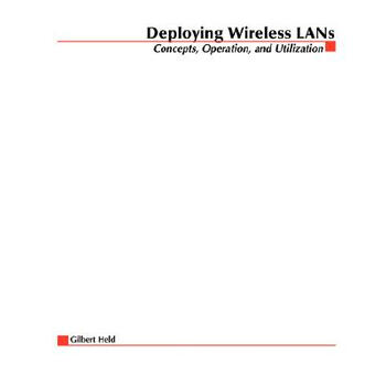 【】Deploying Wireless LANs