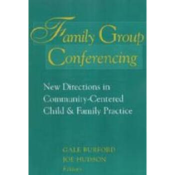 【】Family Group Conferencing: New