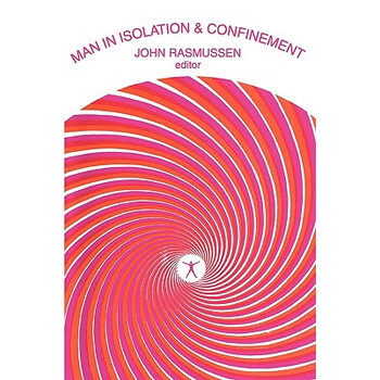 【】Man in Isolation & Confinement