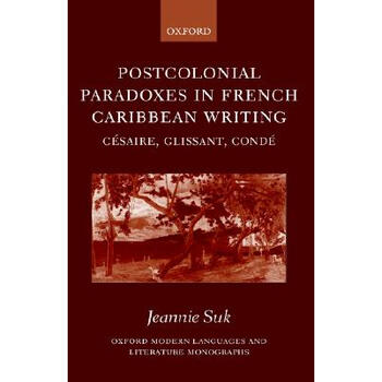 【】Postcolonial Paradoxes in French