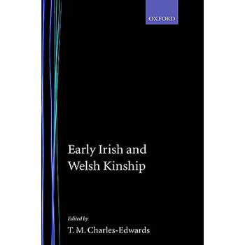 【】Early Irish and Welsh Kinship