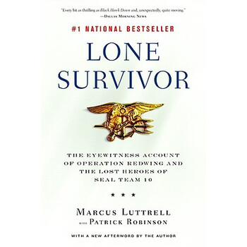 【】Lone Survivor: The Eyewitness Account of