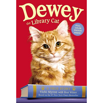 【】Dewey the Library Cat: A True
