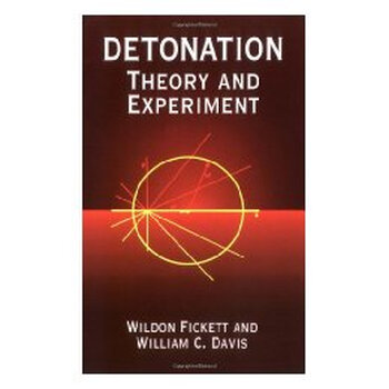 【】Detonation: Theory and Experiment