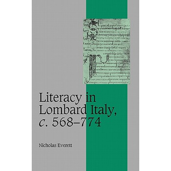 【】Literacy in Lombard Italy, C.568