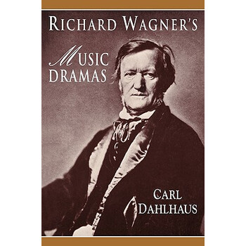 【】Richard Wagner's Music Dramas