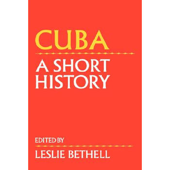 【】Cuba: A Short History