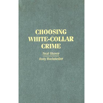 【】Choosing White-Collar Crime