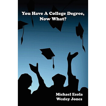 【】You Have a College Degree, Now