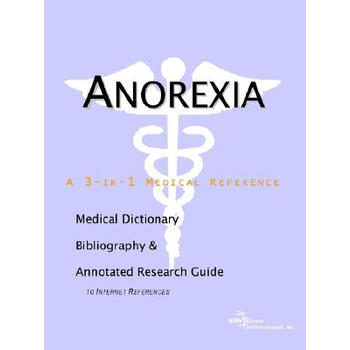 【】Anorexia - A Medical Dictionary,