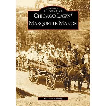 【】Chicago Lawn & Marquette Manor,