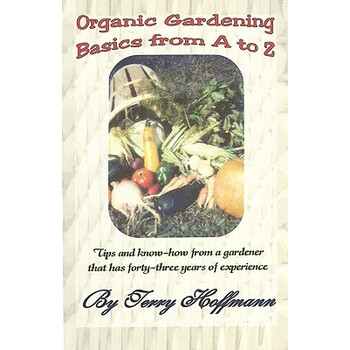 【】Organic Gardening A to Z