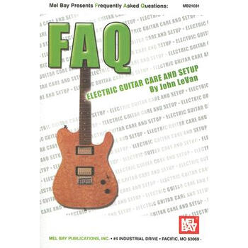 【】Electric Guitar Care and Setup