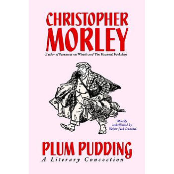 【】Plum Pudding: A Literary