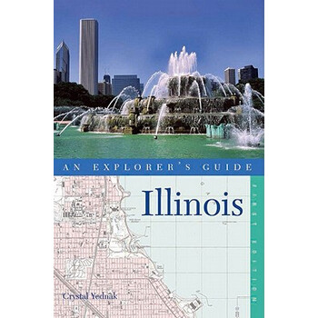 【】An Explorer's Guide Illinois