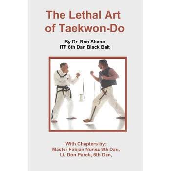 【】The Lethal Art of Taekwon-Do