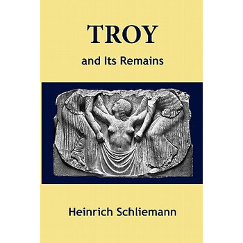 【】Troy and Its Remains