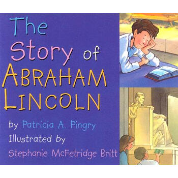 【】The Story of Abraham Lincoln