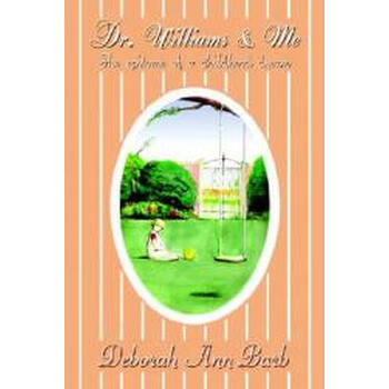 【】Dr. Williams and Me