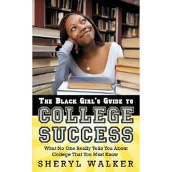 【】The Black Girl's Guide to Colleg
