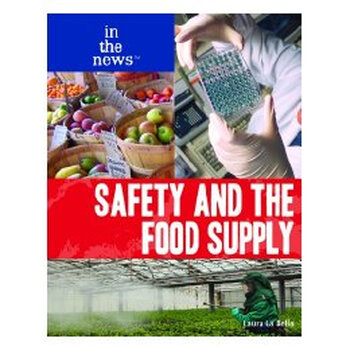 【】Safety and the Food Supply