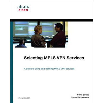 【】Selecting Mpls VPN Services