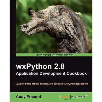 【】Wxpython 2.8 Application Development