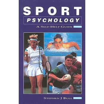 【】Sports Psychology: A Self-Help