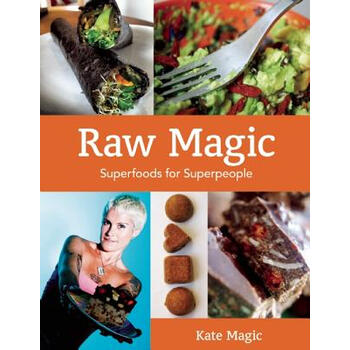 【】Raw Magic: Superfoods f