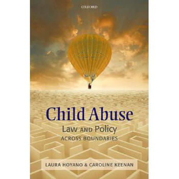 Child Abuse: Law and Policy Across Boundaries