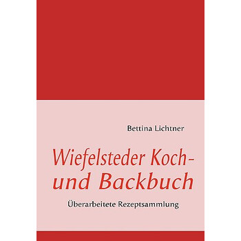 【】Wiefelsteder Koch- Und Backbuch