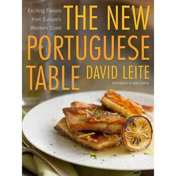 The New Portuguese Table: Exciting Flavors f...