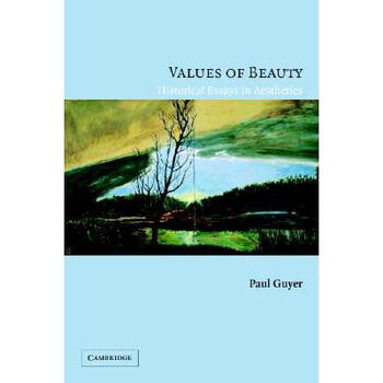 Values of Beauty: Historical Essays in Aesth...
